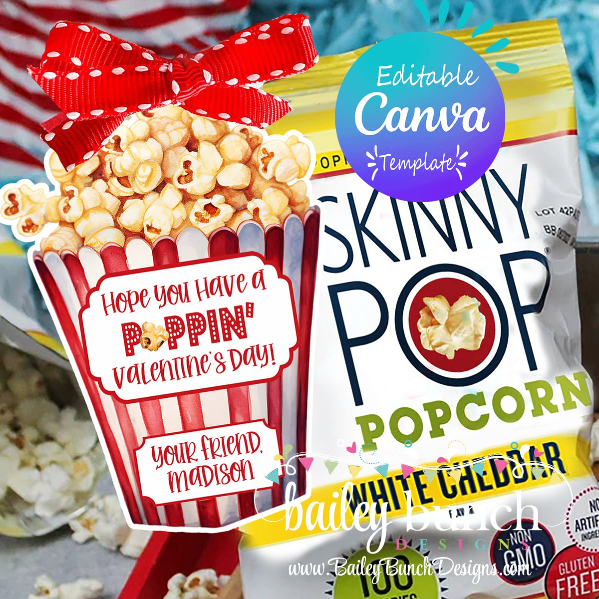 Poppin Valentine's Day Popcorn Printable IDPOPCORN0520 – Bailey Bunch ...