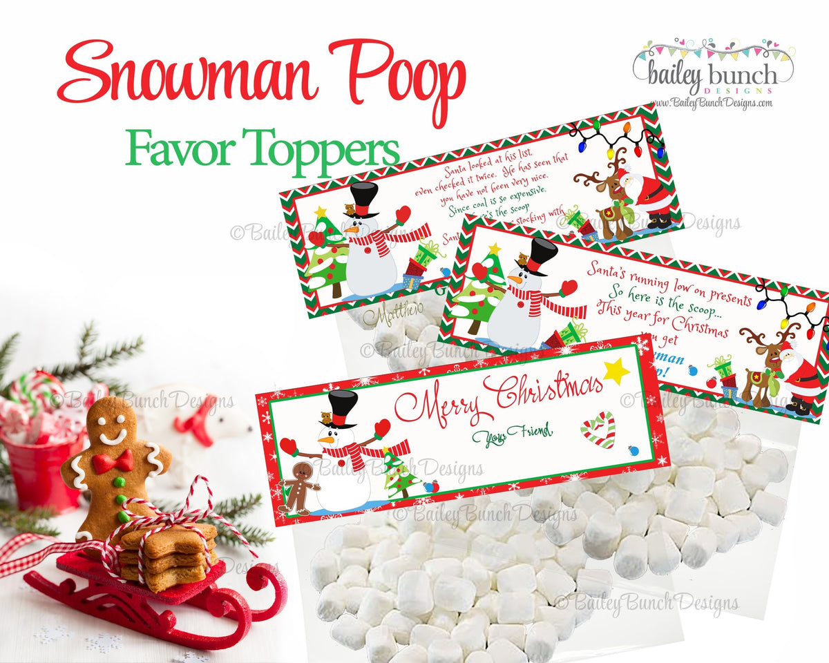 Snowman Poop Treat Bags, Christmas Toppers IDSNOWMAN0520 – Bailey Bunch ...